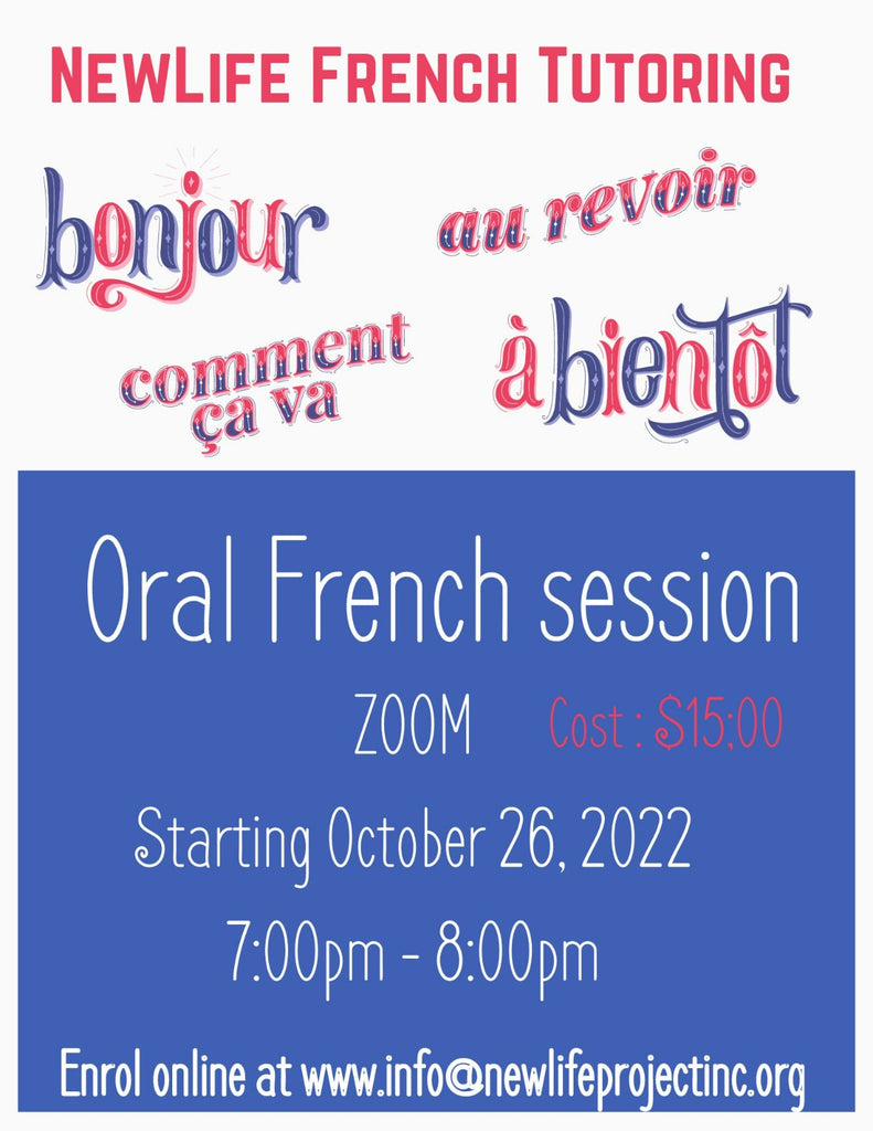 French oral sessions now available!– NewLife Projects Inc.